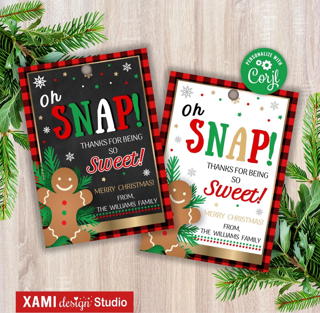 Editable Oh Snap Christmas Treat Gift Tag Christmas Cookie Tag ...