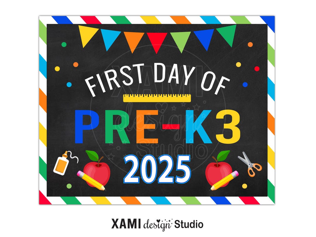 First Day of PRE-K3 Sign 2025 Photo Prop Boy Kids First Day of School ...