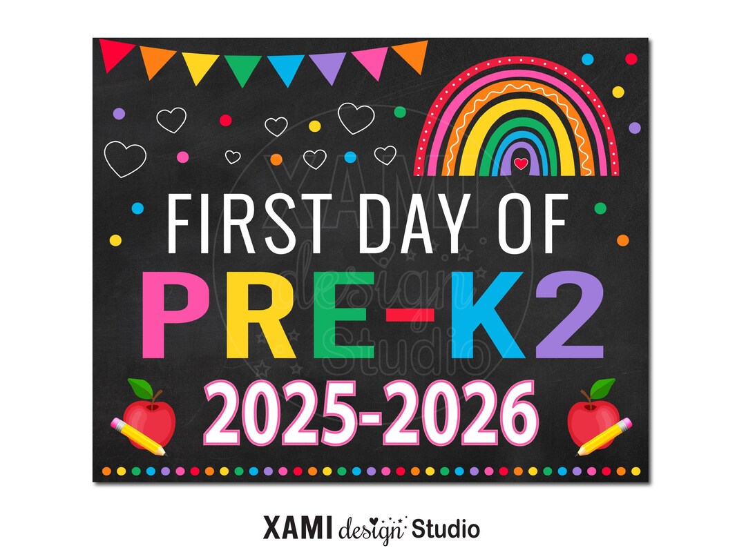 First Day of PRE-K2 Sign 2025 Photo Prop Rainbow Girl Kids First Day of ...