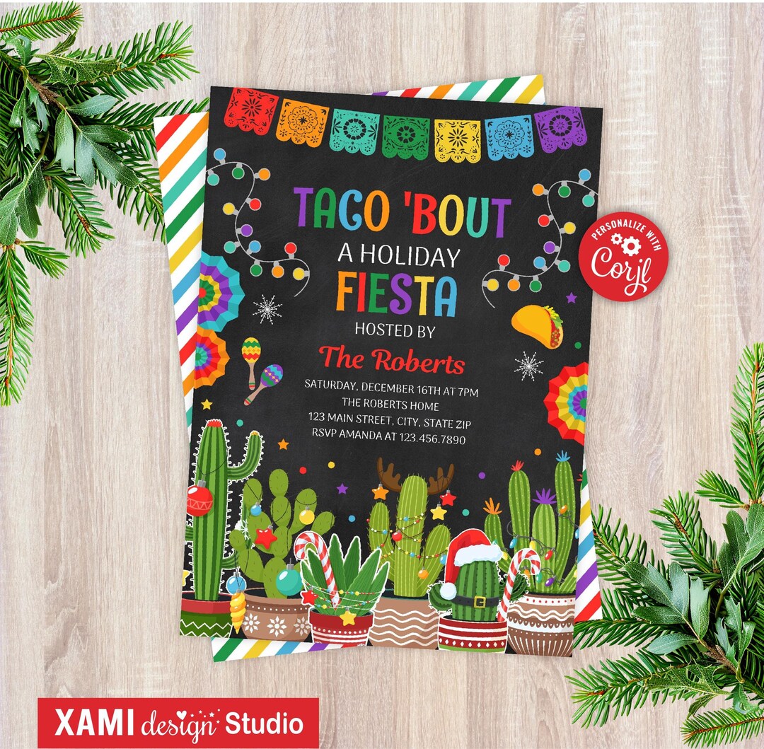 Editable Holiday Fiesta Party Invitation Taco 'bout A Holiday Fiesta ...