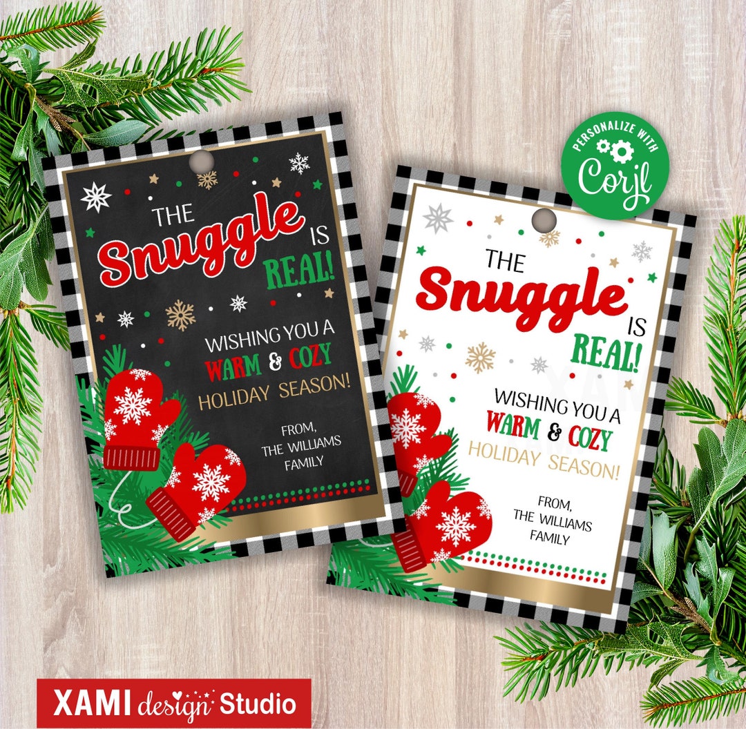 Editable the Snuggle is Real Gift Tag Christmas Gloves Gift Tag Office ...