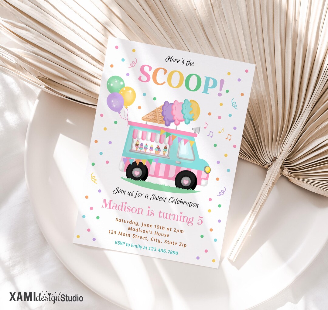 Editable Ice Cream Truck Birthday Invitation Here's the Scoop Ice Cream ...