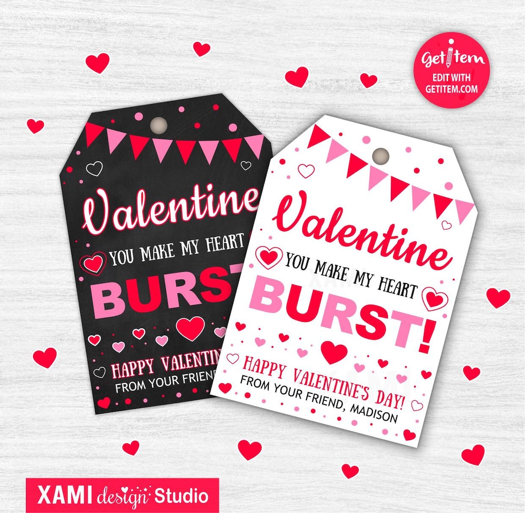 Editable You Make My Heart Burst Candy Valentine Star Tag Printable Kid ...