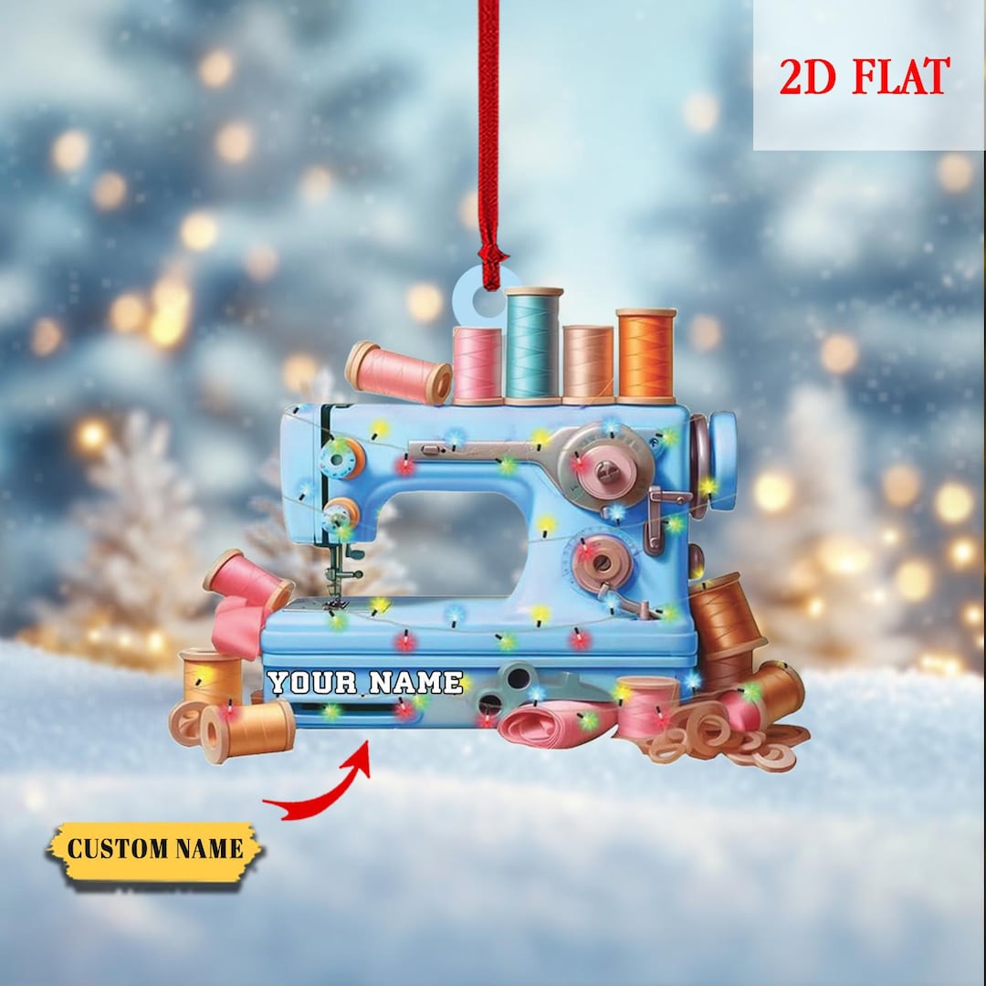 Personalized Sewing Machine 2D Flat Acrylic Ornament, Seamstress Gift ...