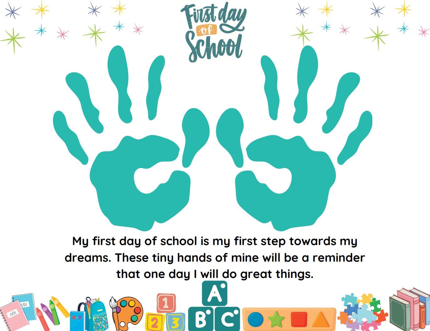 First Day of School Handprint Craft Printable, Instant Download First ...