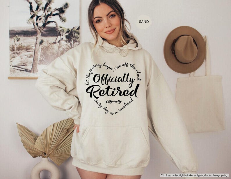 Officially Retired Hoodie Sweatshirt, Retirement Woman Gift, Retired ...