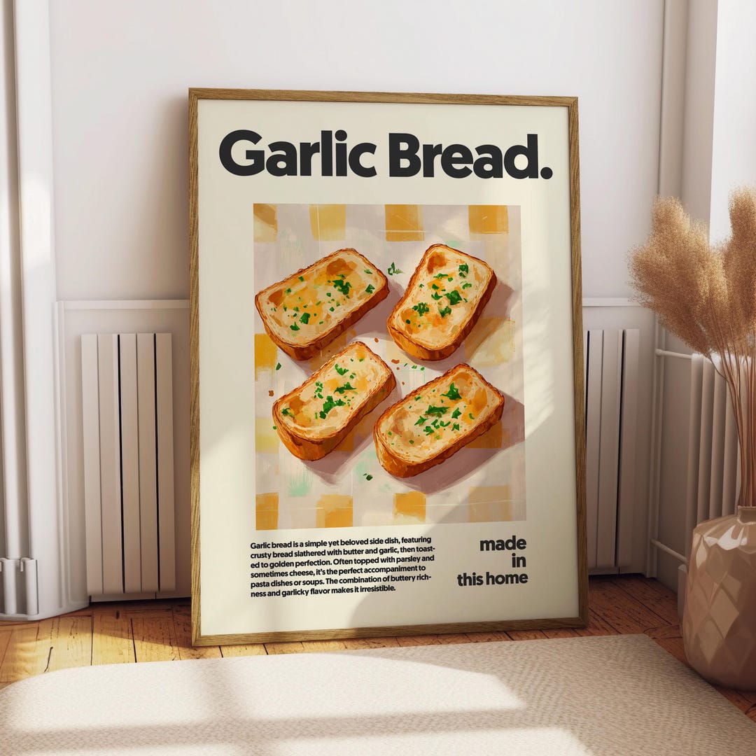 Garlic Bread Poster - Food Poster - Kitchen Decor - Kitchen Print ...