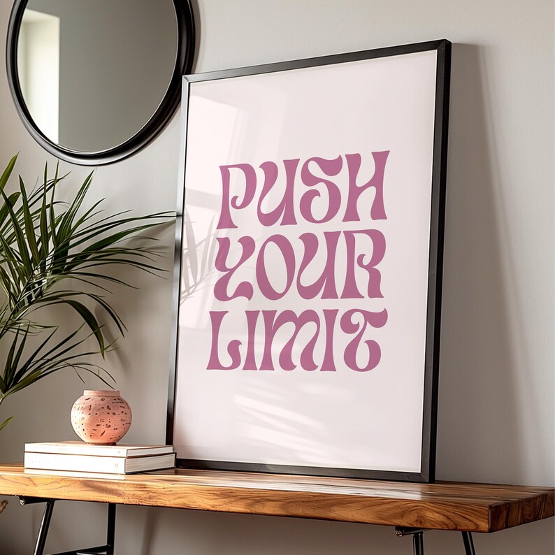 Push Your Limits Poster - Quote Poster - Funny Quote Art - Living Room ...