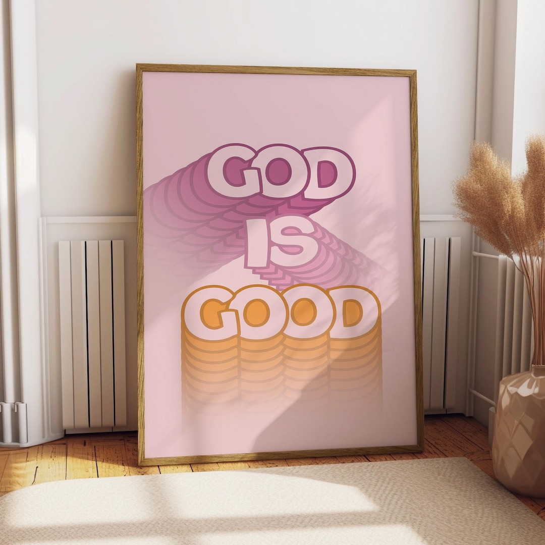God is Good Poster - Quote Poster - Positive Affirmation Boho Chic ...