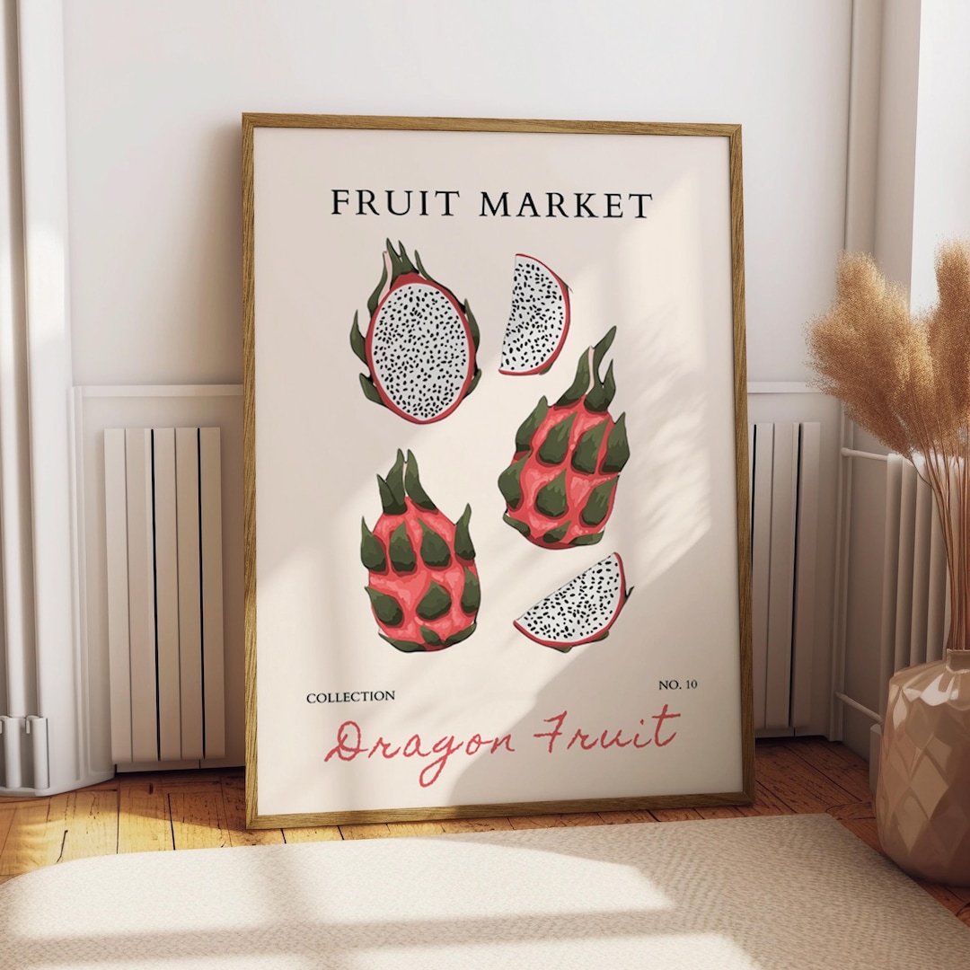 Dragonfruit Fruit Market Poster - Food Poster - Kitchen Decor Print ...