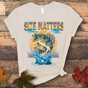 Size Matters Fishing Shirt, Fishing Shirt, Fishing Gift, Gifts for Men ...