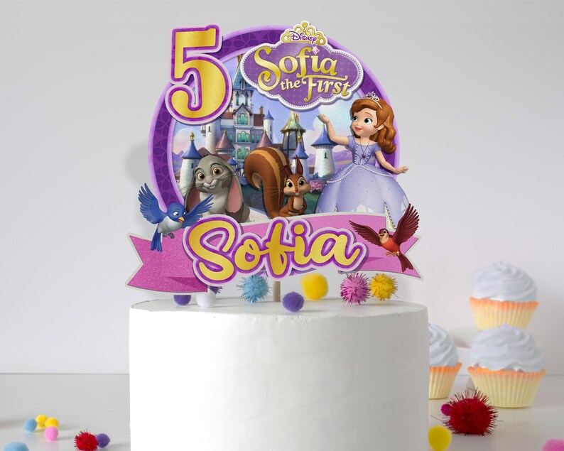 Printable Princess Sofia Birthday Cake Topper Personalizable the First ...
