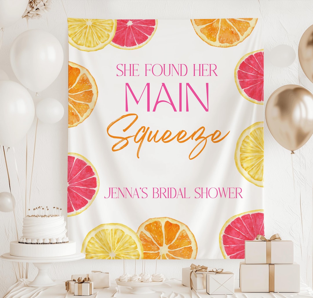 She Found Her Main Squeeze Bridal Shower Sign, She Found Her Main ...
