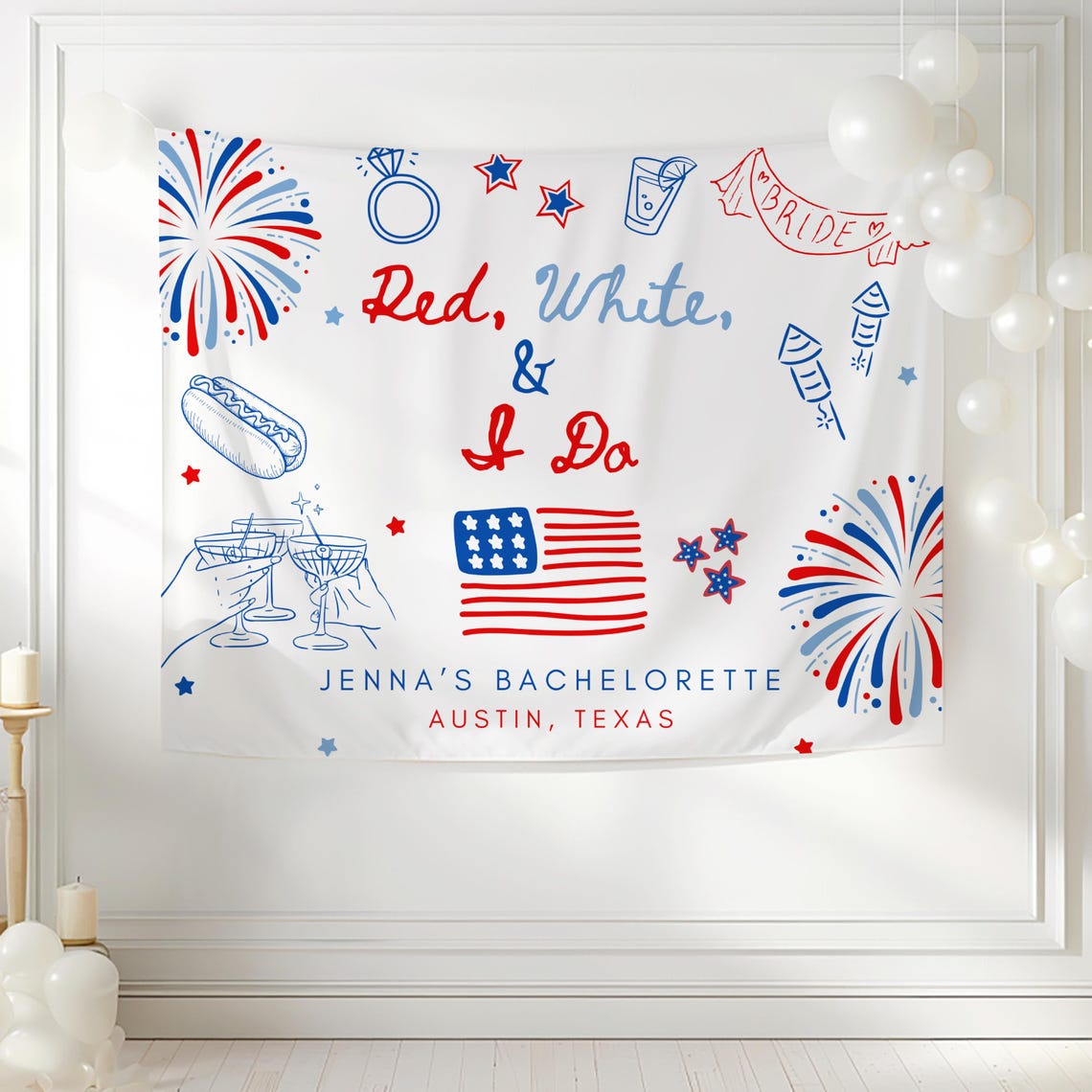 Red White and I Do Bachelorette Backdrop, Fourth of July Bachelorette ...