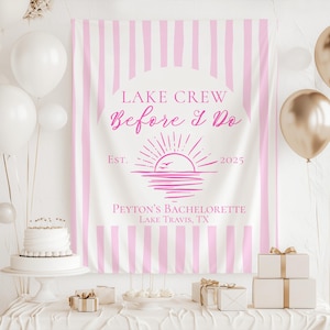 Lake Crew Before I Do Bachelorette Banner, Lake Bachelorette Banner ...