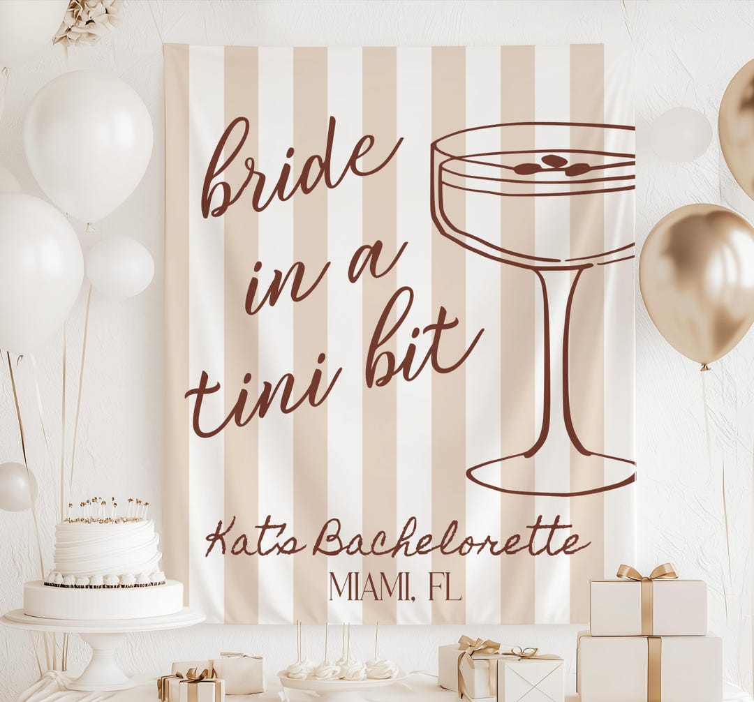 Bride in a Tini Bit Banner, Espresso Martini Bridal Shower Sign, Dirty ...