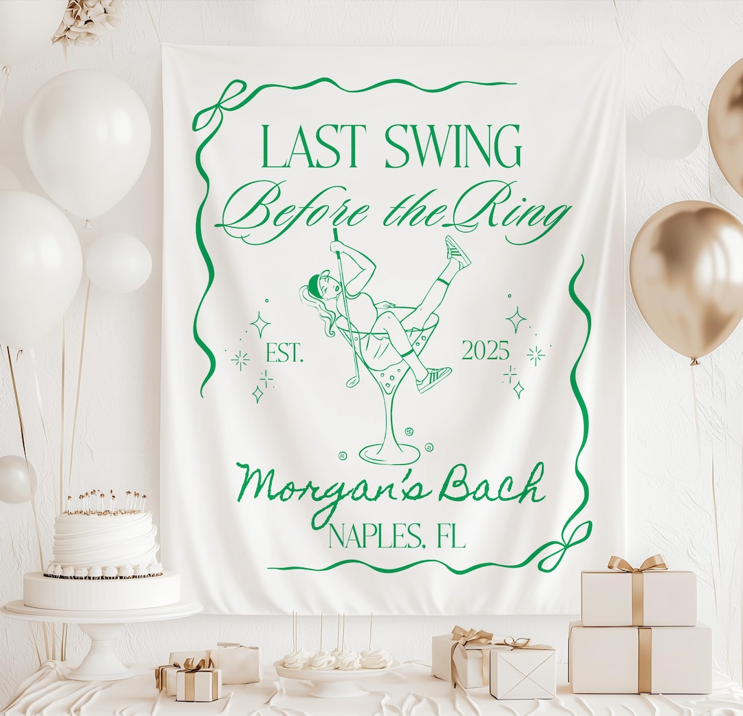 Last Swing Before the Ring Banner, Golf Bachelorette Decorations ...