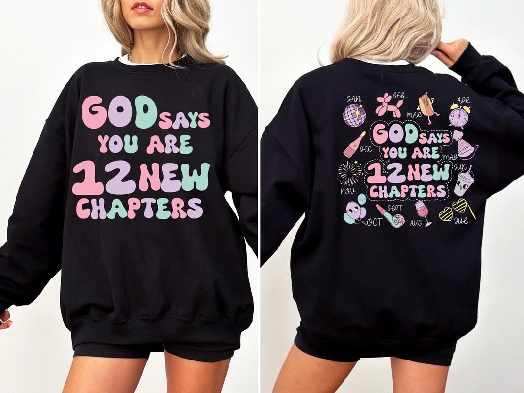 God Says You Are 12 New Chapters Shirt, Christian Christmas Jesus Tee ...