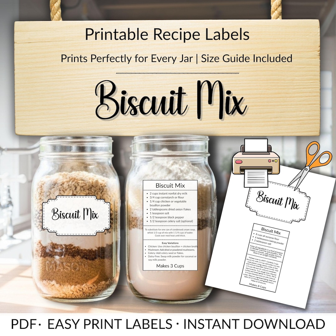 Homemade Biscuits Dry Mix Recipe & Labels | Printable Pantry Staples ...