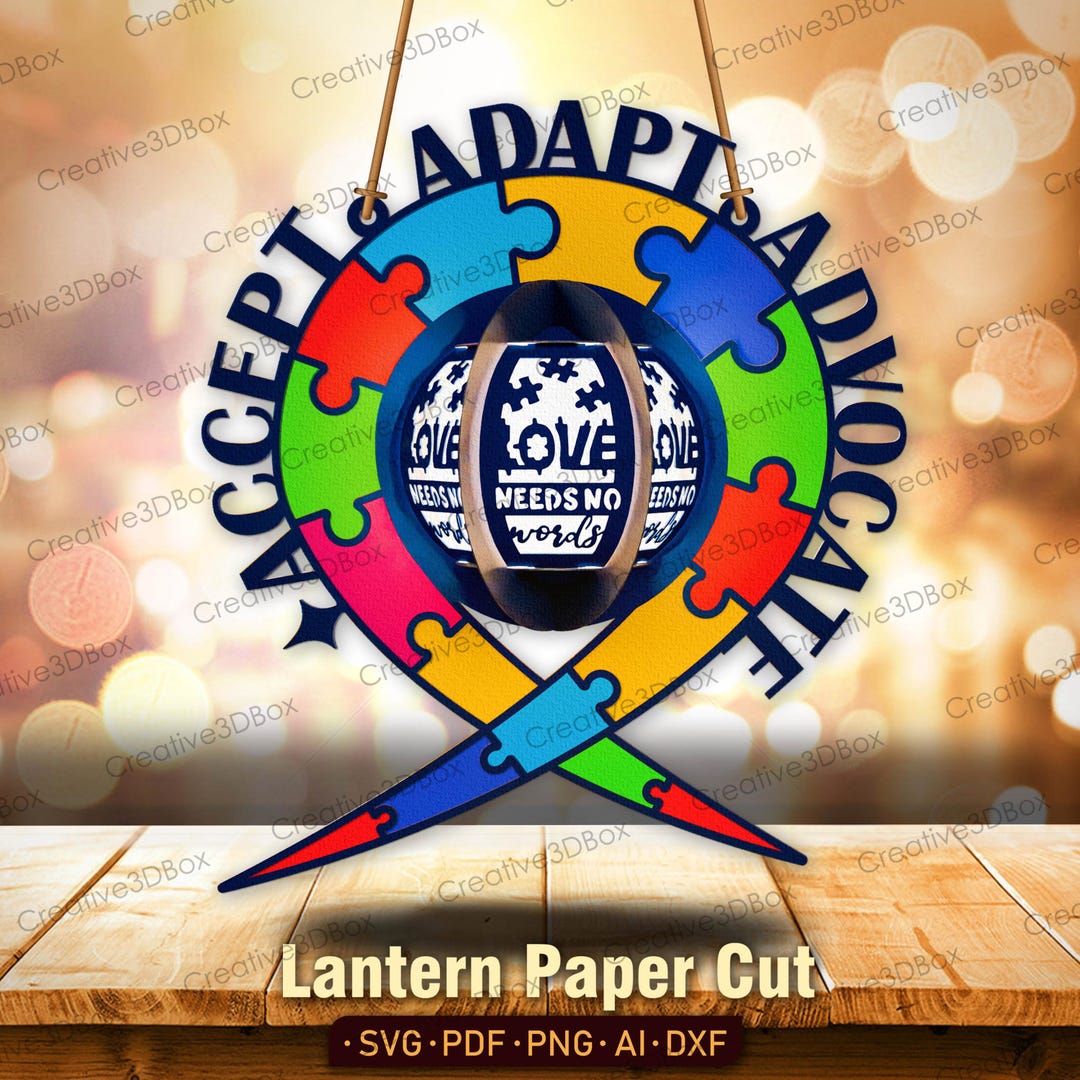 Accept Adapt Advocate Autism Lantern Paper Cut File | Autism Lantern ...