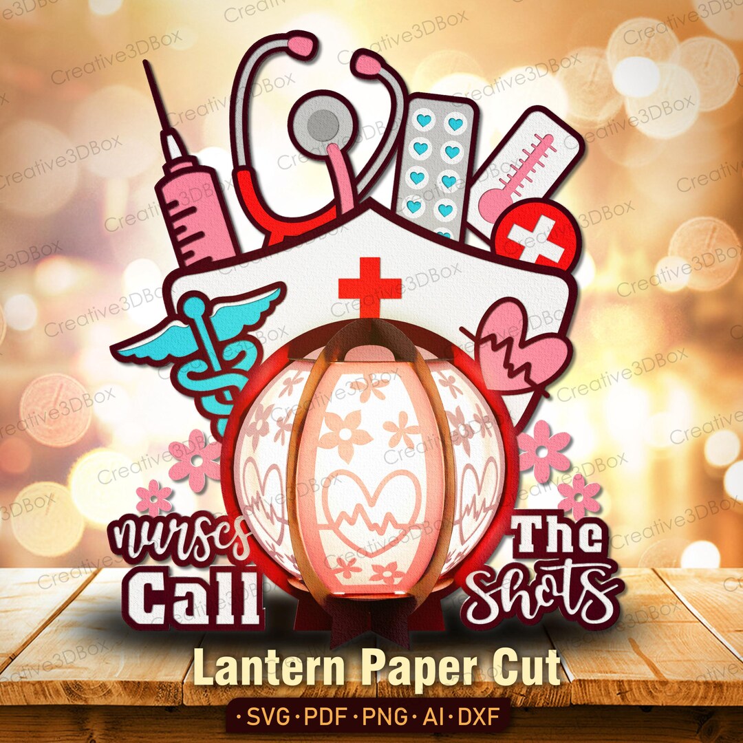 Nurse Life Lantern SVG, 3D Layered Paper Cut With Medical Hat ...