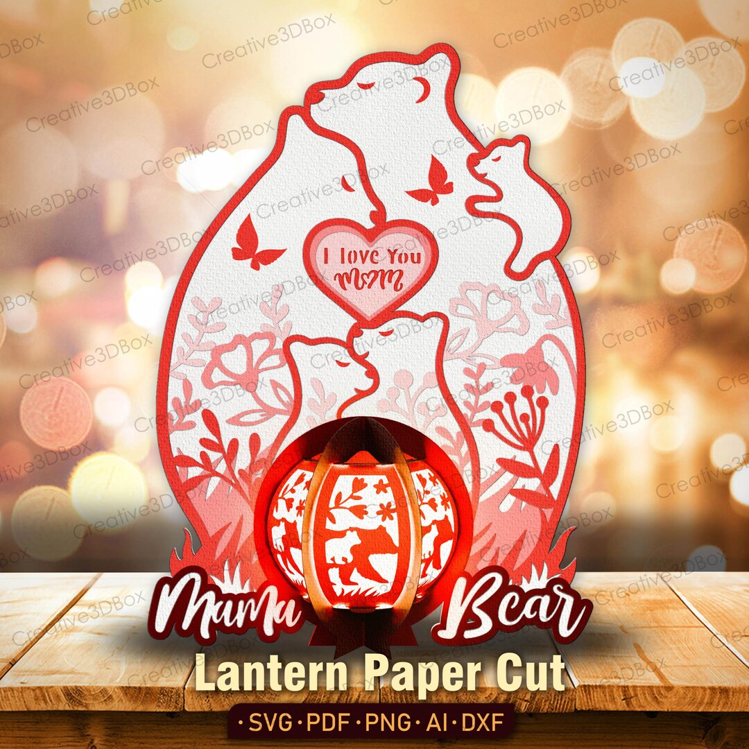 Bear Family Happy Lantern Paper Cut File | Mother's Day Shadow Box ...