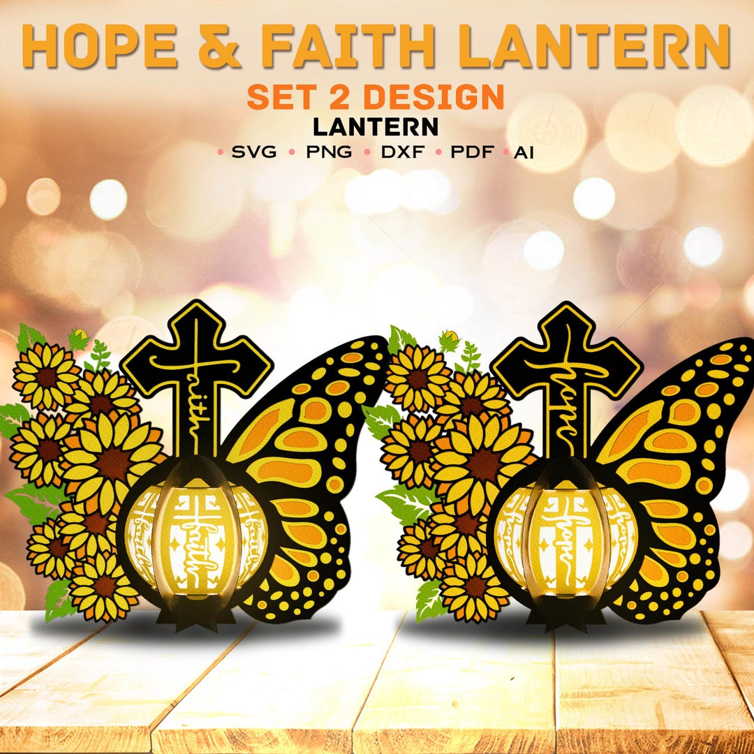 Religious Lantern Paper Cut File| Faith Sunflower Hope Sunflower Hope ...