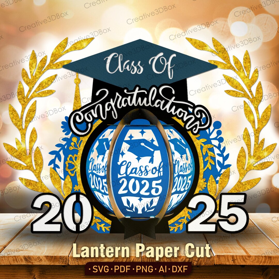 Congratulations Graduation Lantern Paper Cut File | Graduation Shadow ...