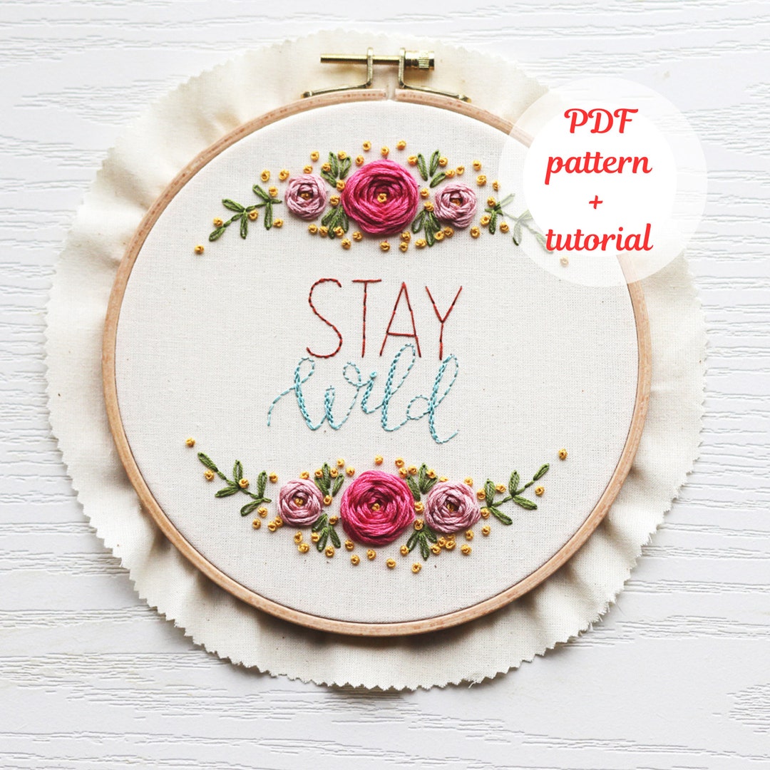 Stay Wild Embroidery Pattern - Floral Design for Kids Room - Digital ...