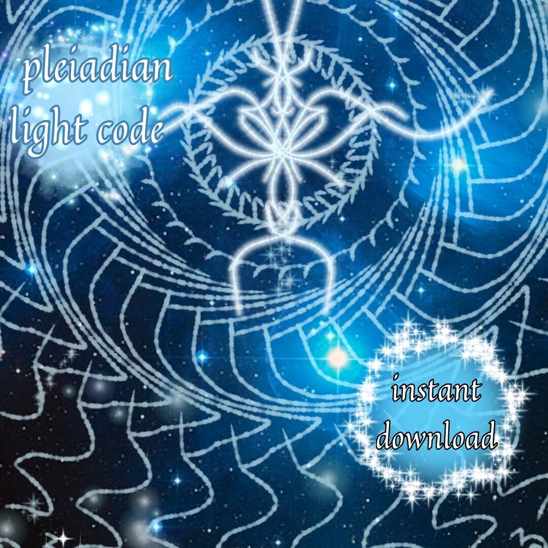 Pleiadians Starseeds Light Code Activation Raise Vibration, Reiki, Lightworker, DNA Activation ...