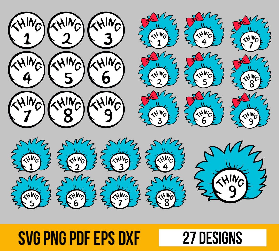 Thing 1 Thing 2 SVG Bundle, Thing 1 Thing 2 PNG, Thing 1 Thing 2 EPS ...