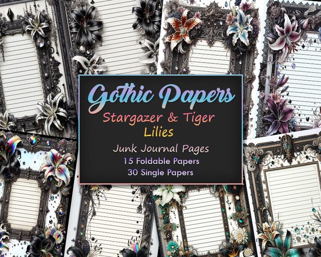 Gothic Floral Stargazer Tiger Lily Junk Journal Papers, Vintage ...