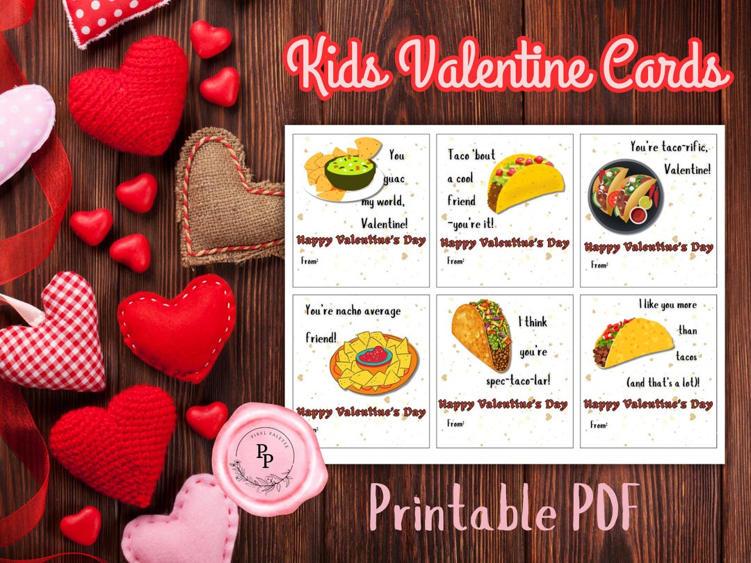 Printable Kids Valentine Cards – Taco Theme, Classroom Exchange (PDF ...