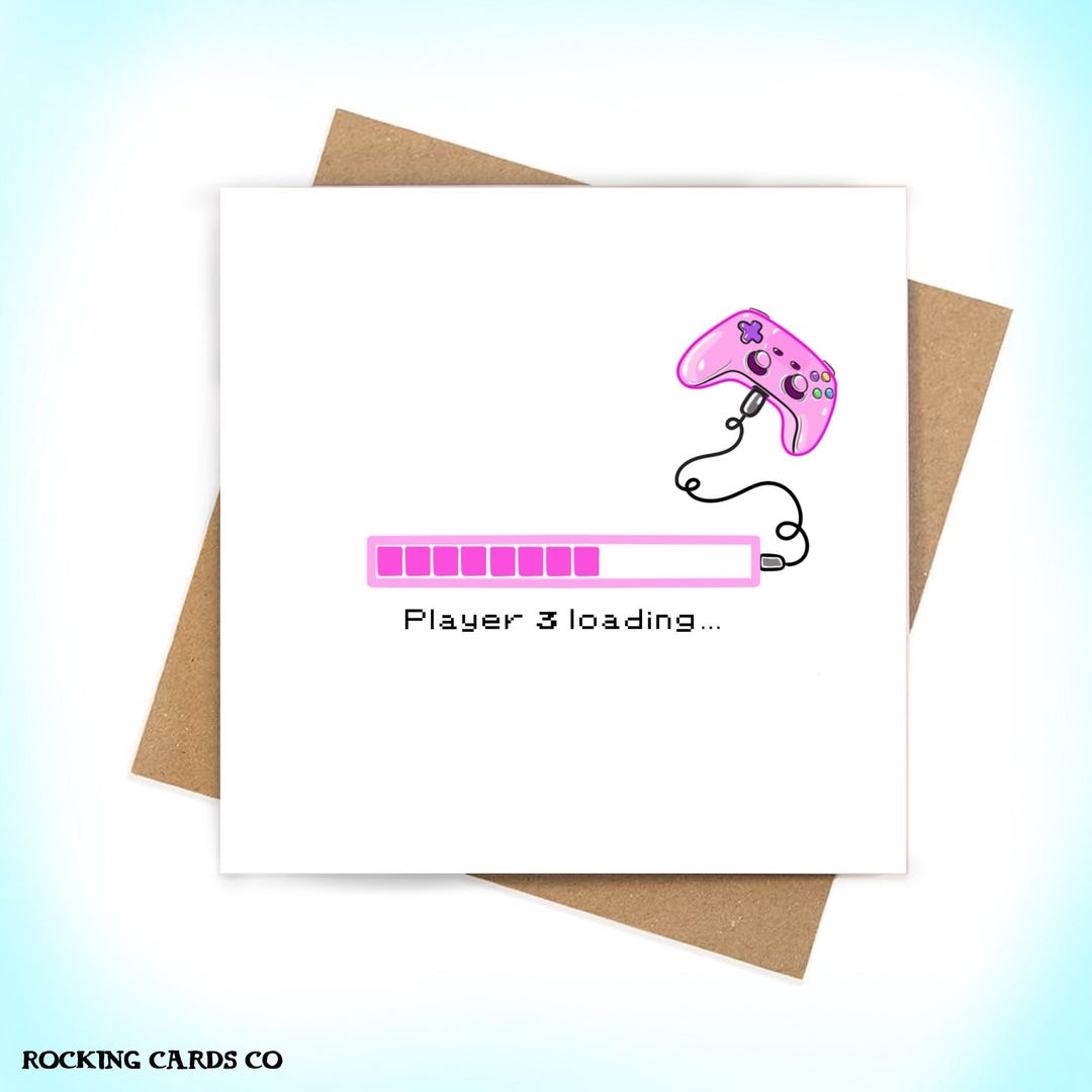 Player 3/player 4 Loading Baby Scan Photo Reveal Greetings Card ...