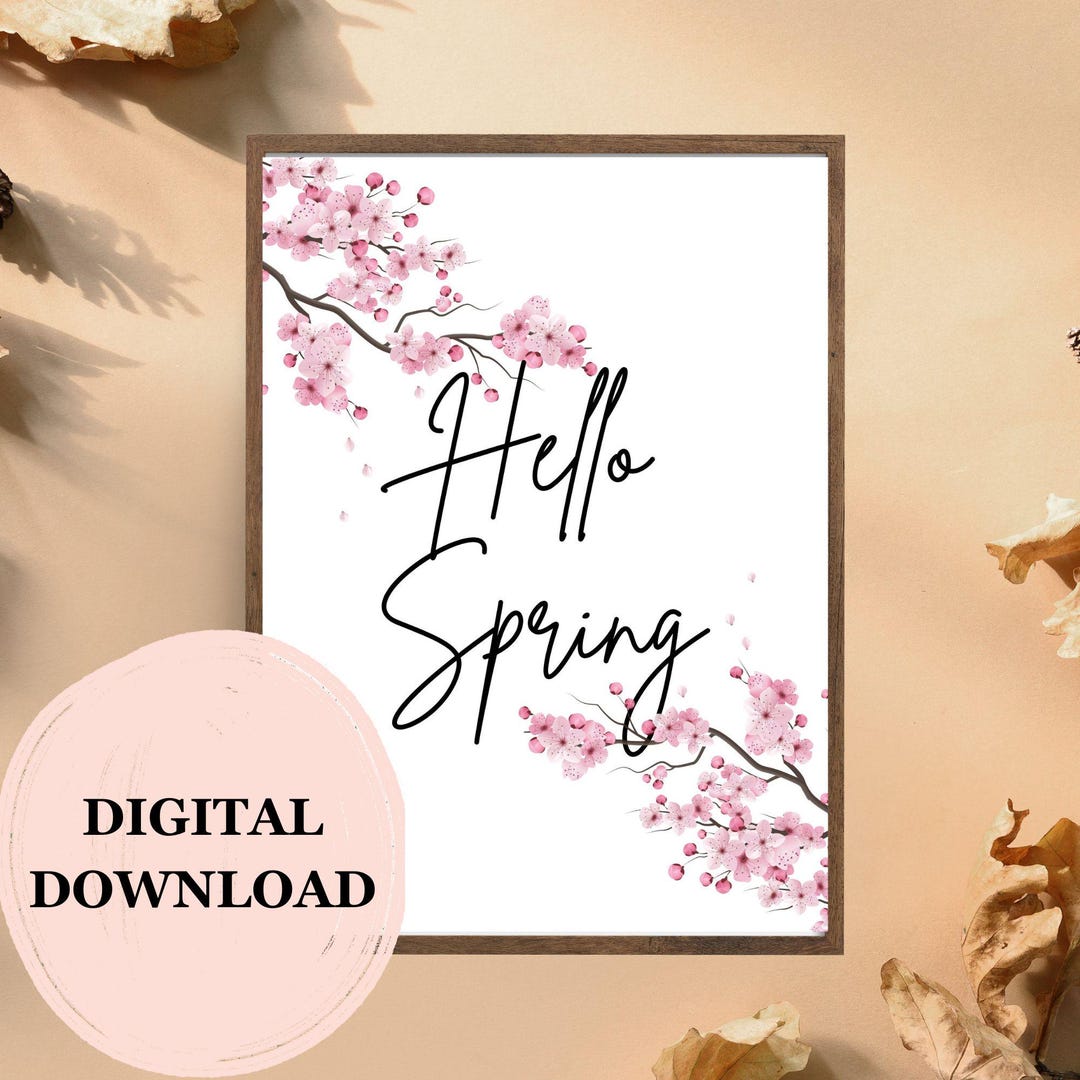 Hello Spring Printable Art | Spring Print | Spring Wall Art | Blossom ...
