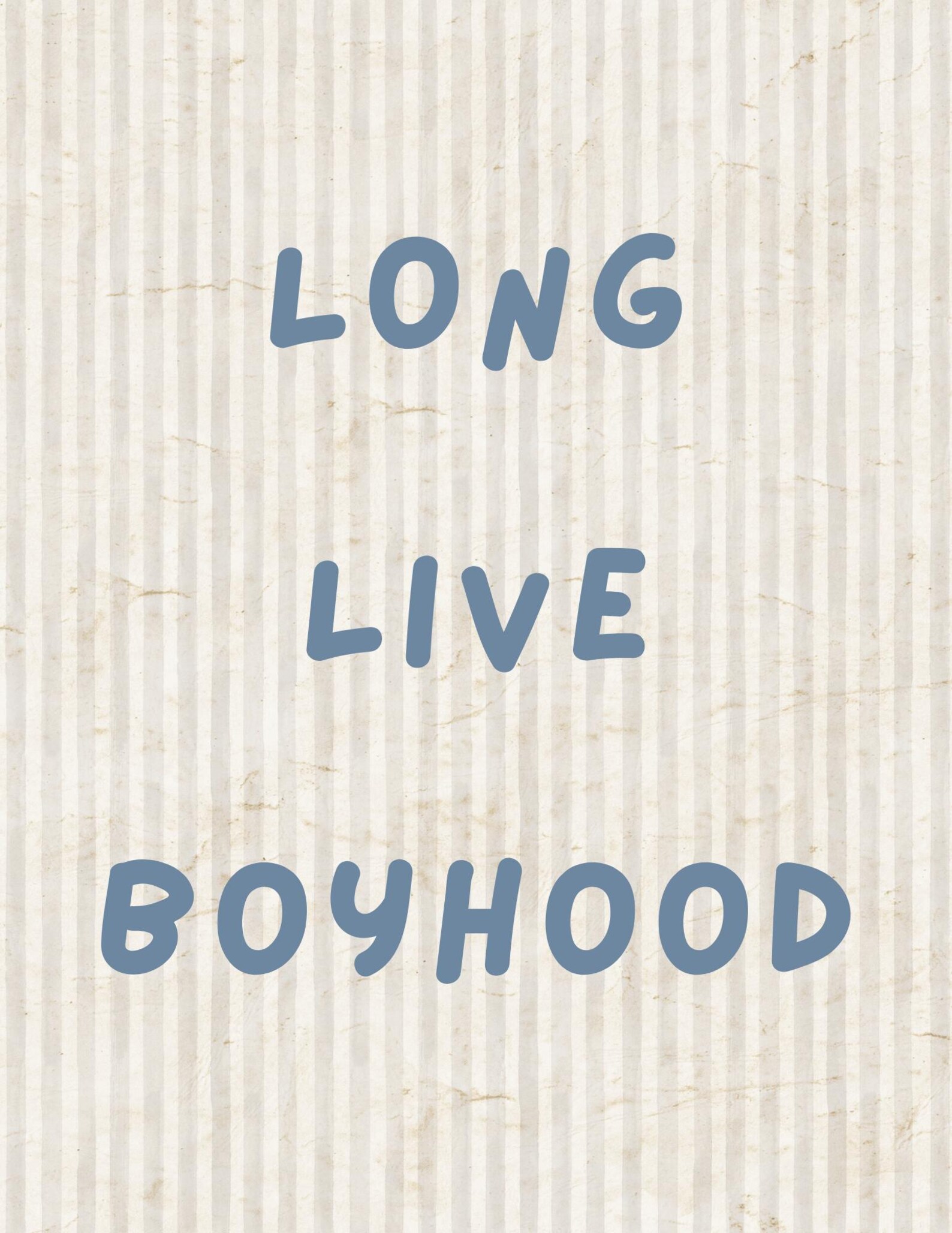 Long Live Boyhood Print Download - Etsy