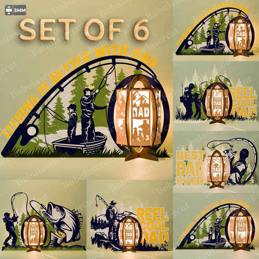 Fishing With Dad SVG Set, 6 Laser Cut Files With 3D Lantern and Quote ...