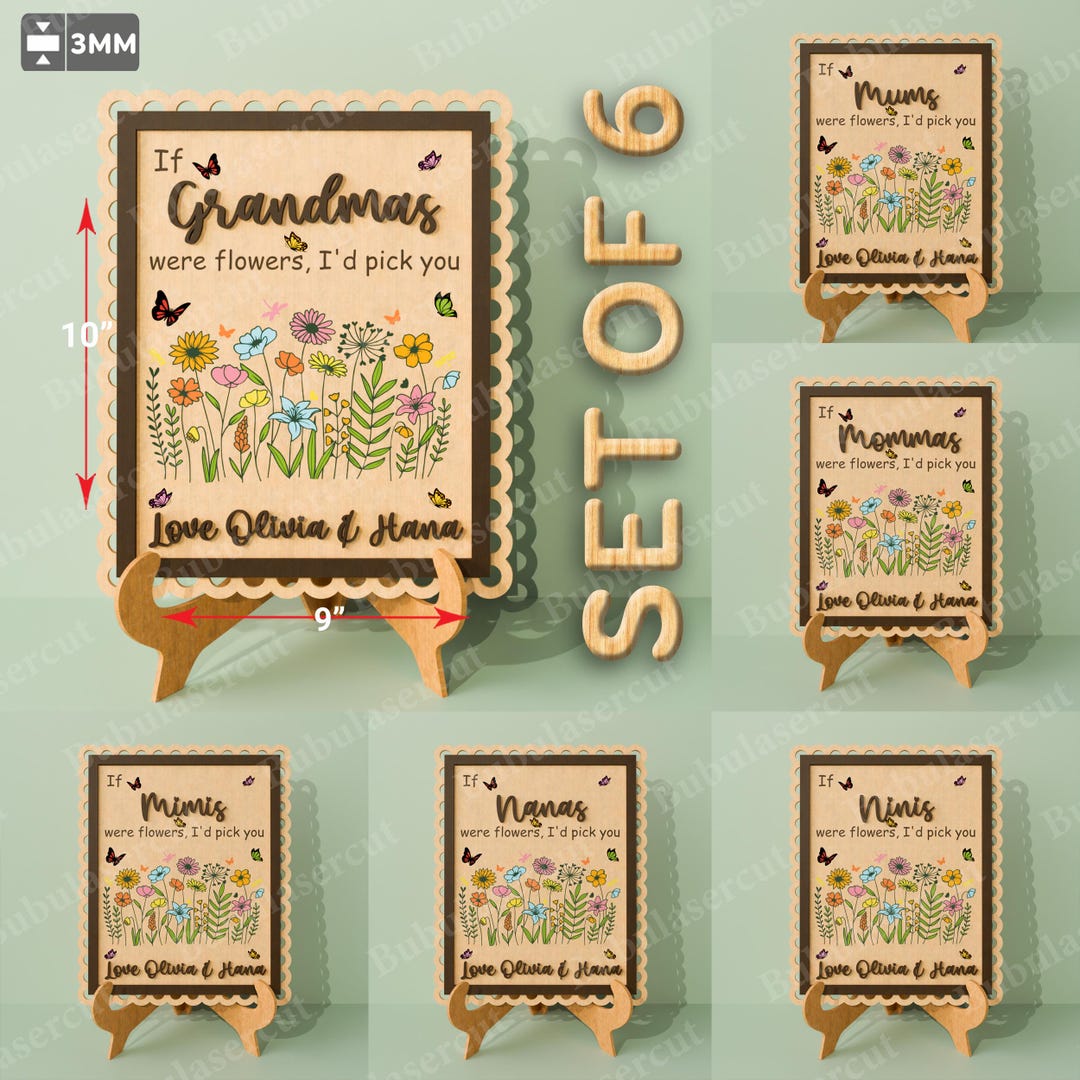 Custom If Grandmas Were Flowers I'd Pick You Laser Cut File | Mother's ...