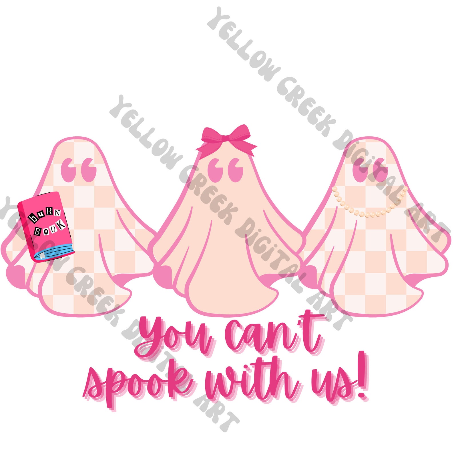 You Can't Spook With Us PNG Digital Download Only Mean Girls Pink Girly ...