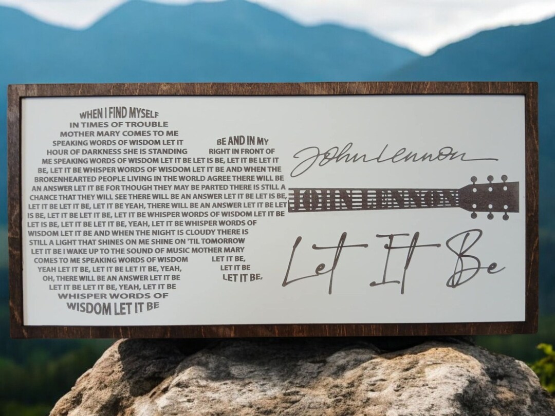 Let It Be. Song Lyrics Sign. Music Signs. Legendary Music. Framed Song ...