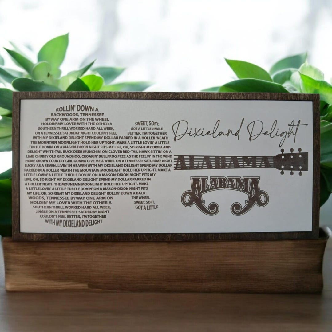Dixieland Delight. Custom Song Lyrics Wall Sign. Meaningful Gifts ...