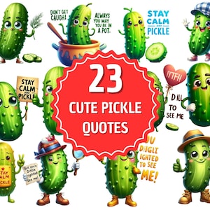 Cute Pickle Character Quotes Sublimation, Pickles Svg Bundle Cricut ...