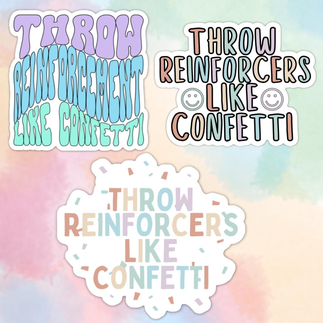 Throw Reinforcement Like Confetti Sticker – Positive Aba-inspired ...