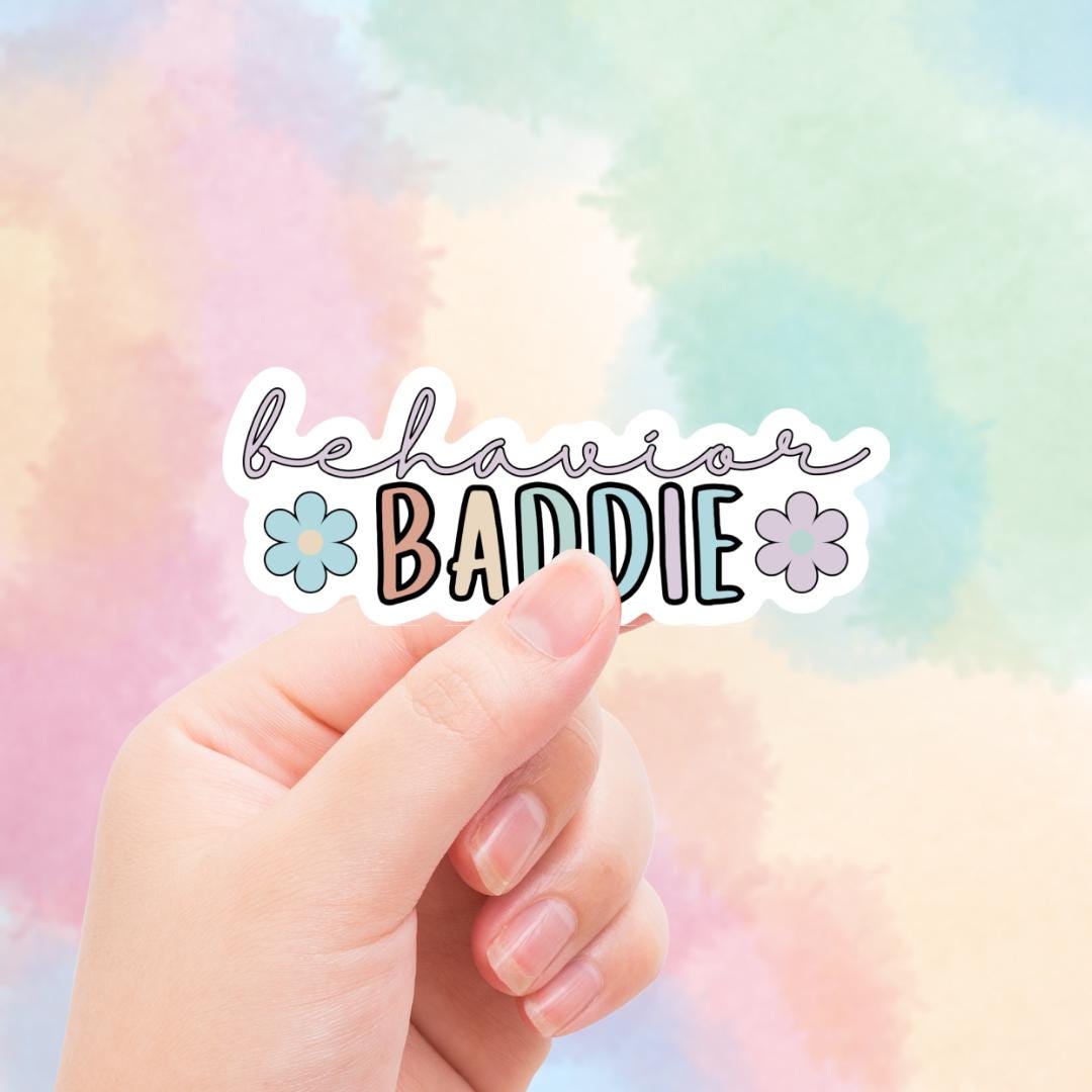 Behavior Baddie Sticker | Mental Health Advocate | Self-care and ...