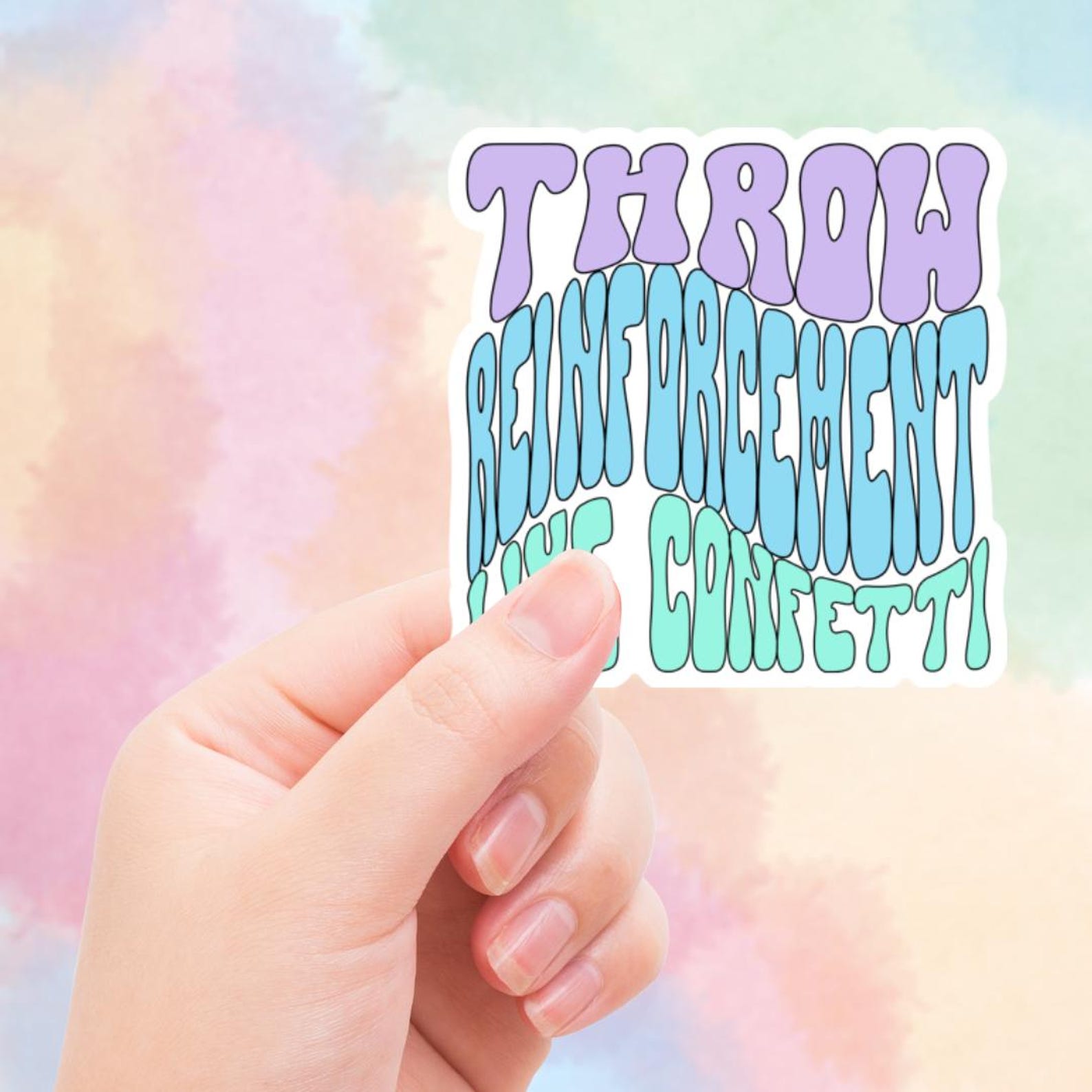 Throw Reinforcement Like Confetti Sticker – Positive Aba-inspired ...