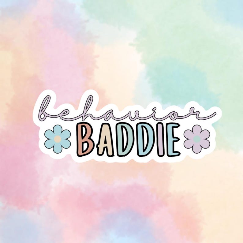 Behavior Baddie Sticker | Mental Health Advocate | Self-care and ...
