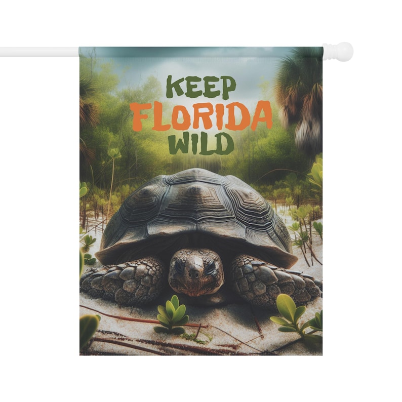 Keep Florida Wild [gopher Tortoise] - Garden & House Banner Flag - Etsy