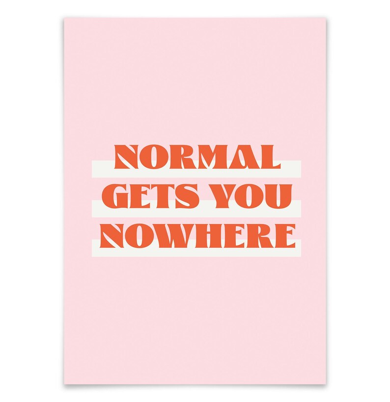 Poster Normal Gets You Nowhere Print Typography Aestethic Wall Art ...