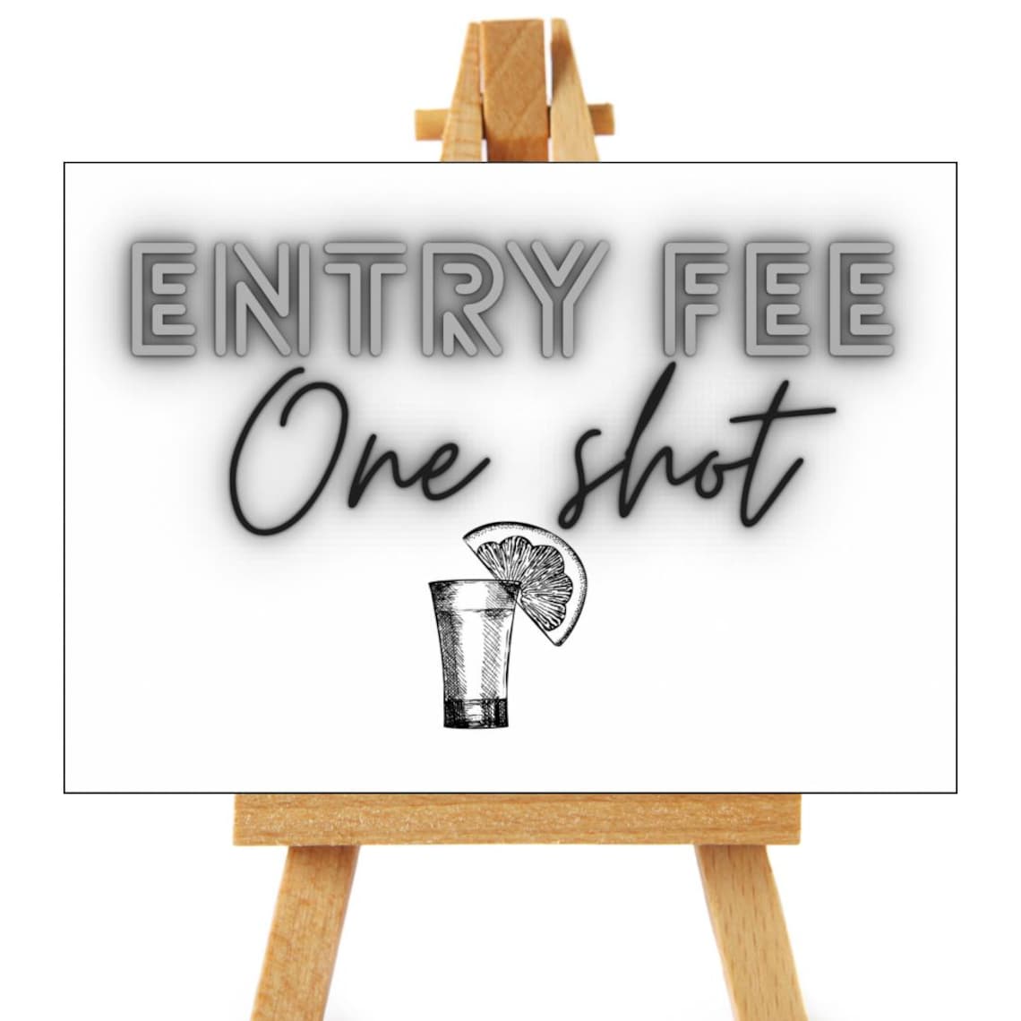 Entry Fee One Shot Printable Party Sign Black and White Instant PDF - Etsy