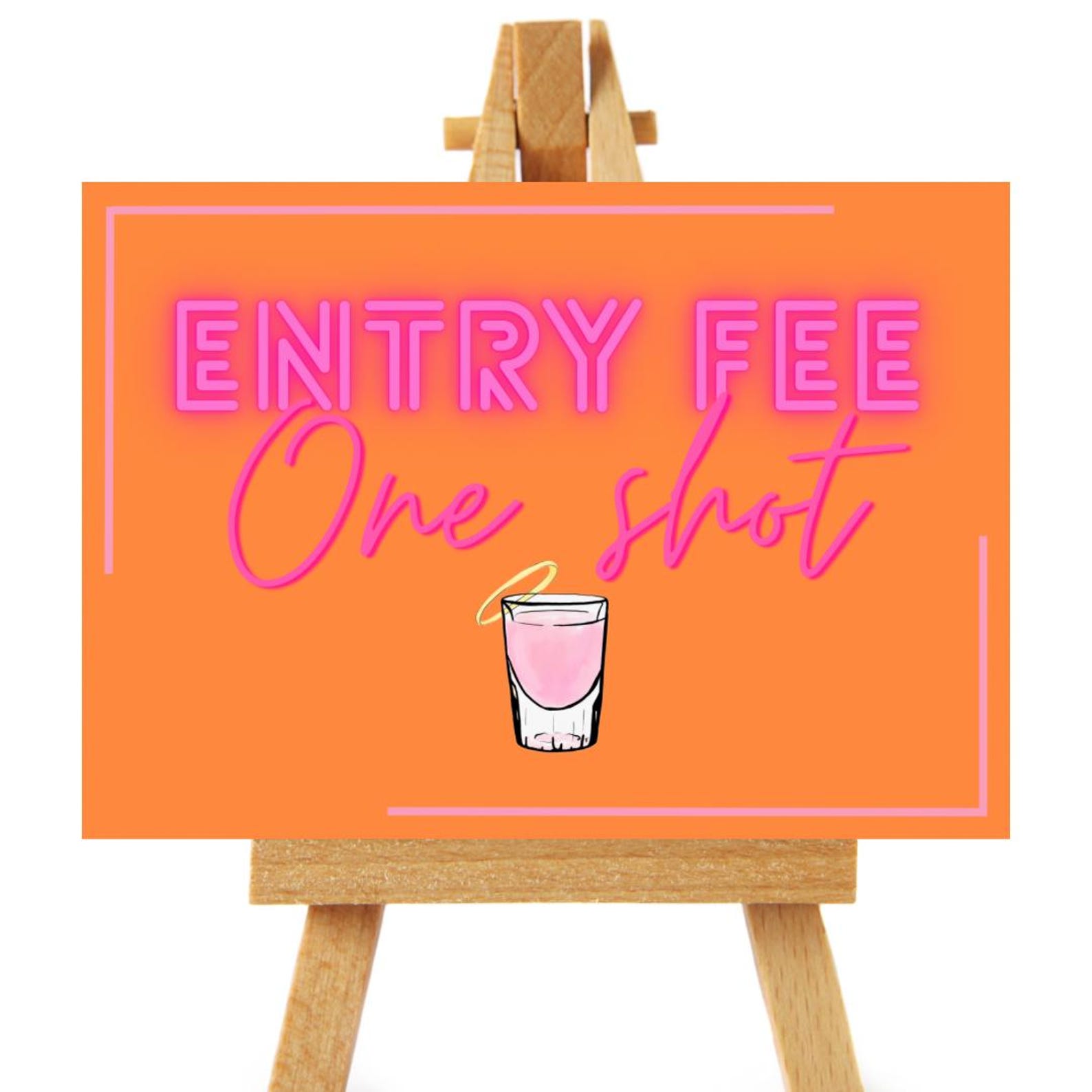 Retro ‘entry Fee One Shot’ Printable Party Sign | Orange and Pink | PDF ...